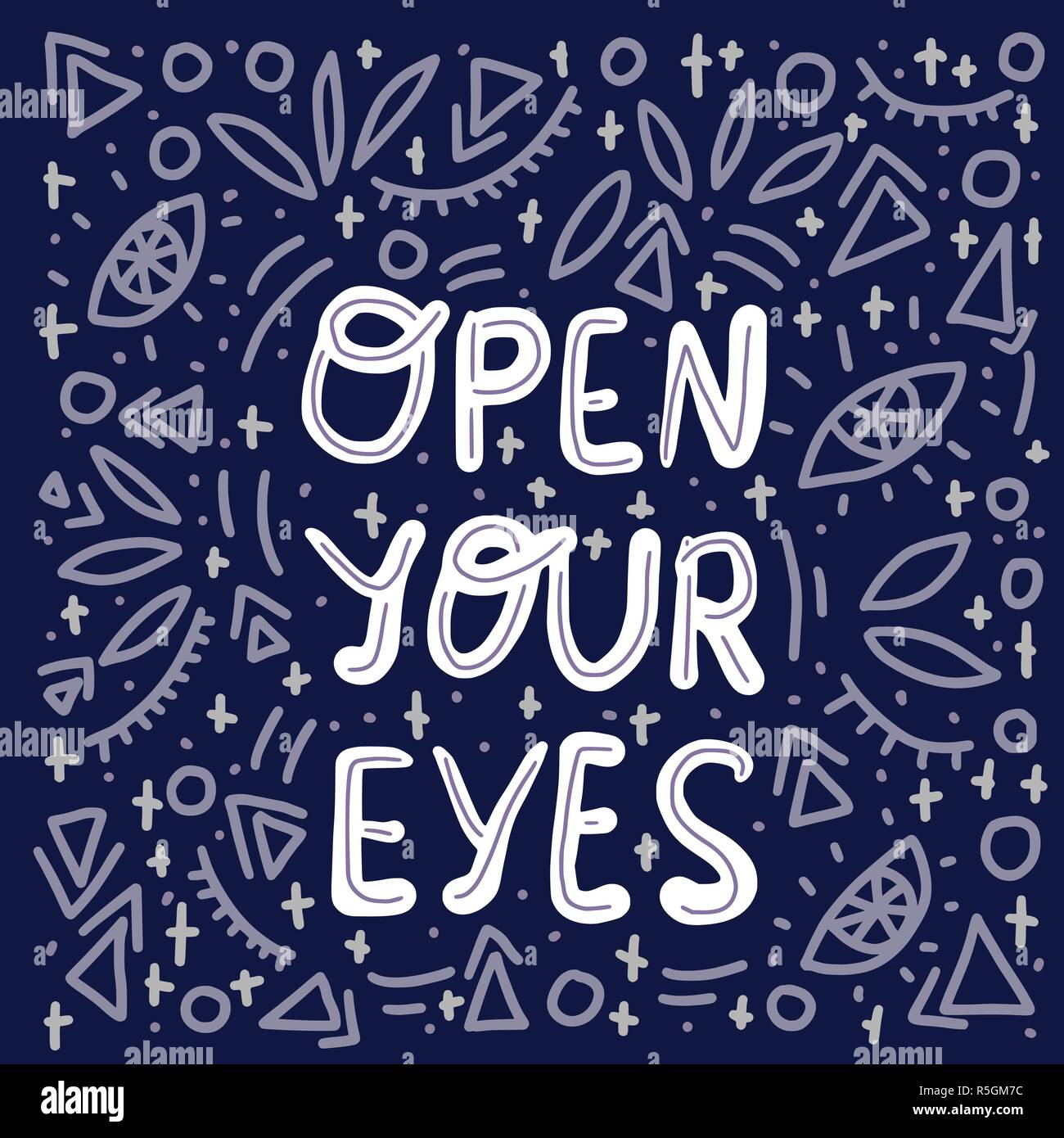 Open your eyes handwritten lettering with decoration. Poster vector ...