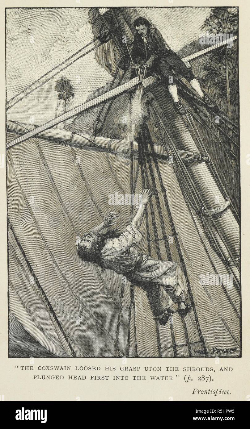 "The coxwain loosed his grasp upon the shrouds ...". A fight in the ...