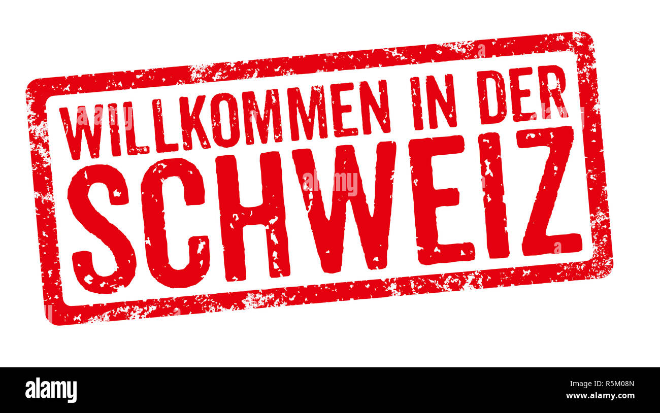 Switzerland welcome visit hi-res stock photography and images - Alamy