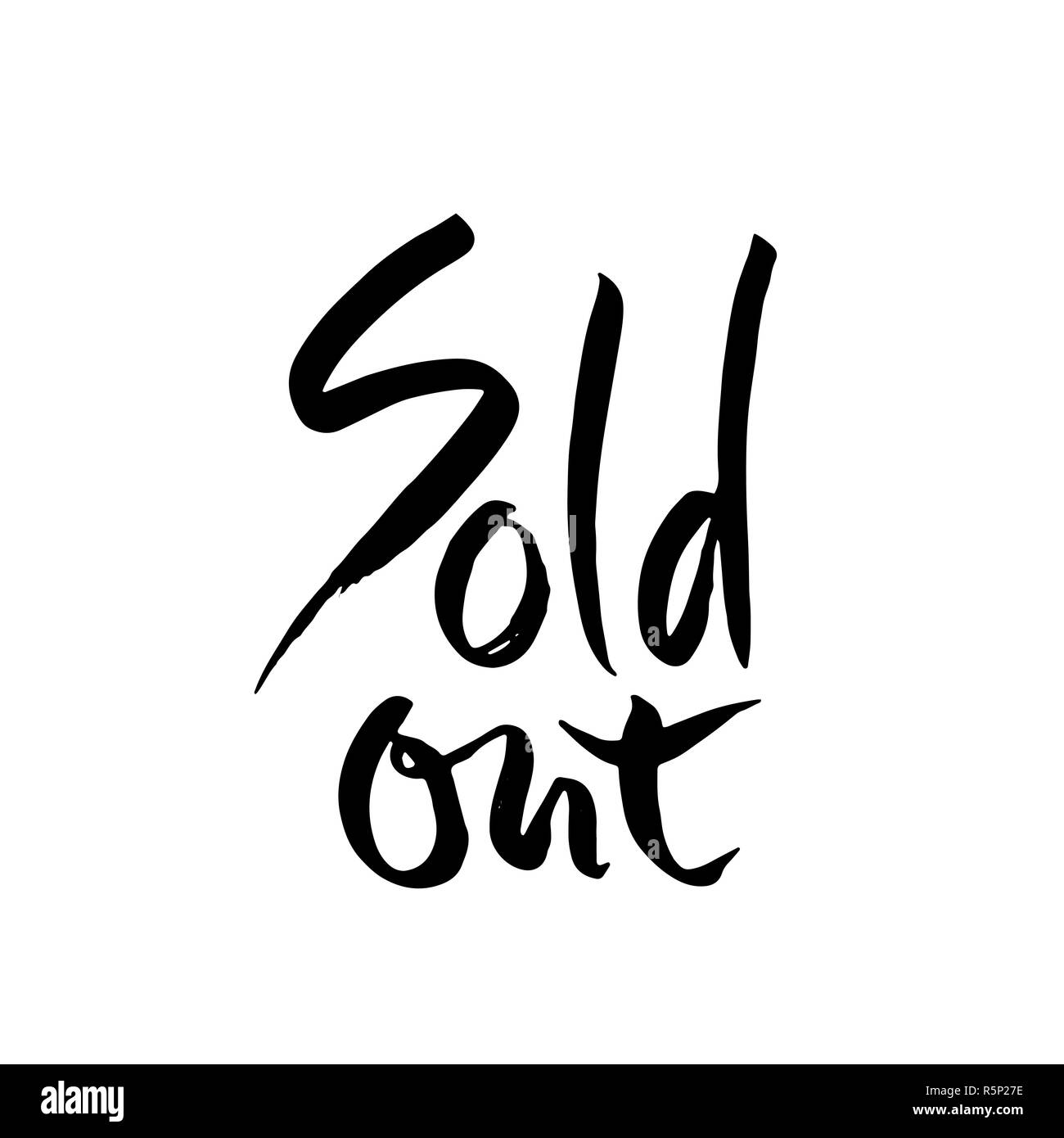 Sold Out. Modern dry brush lettering. Vector illustration Stock Vector ...