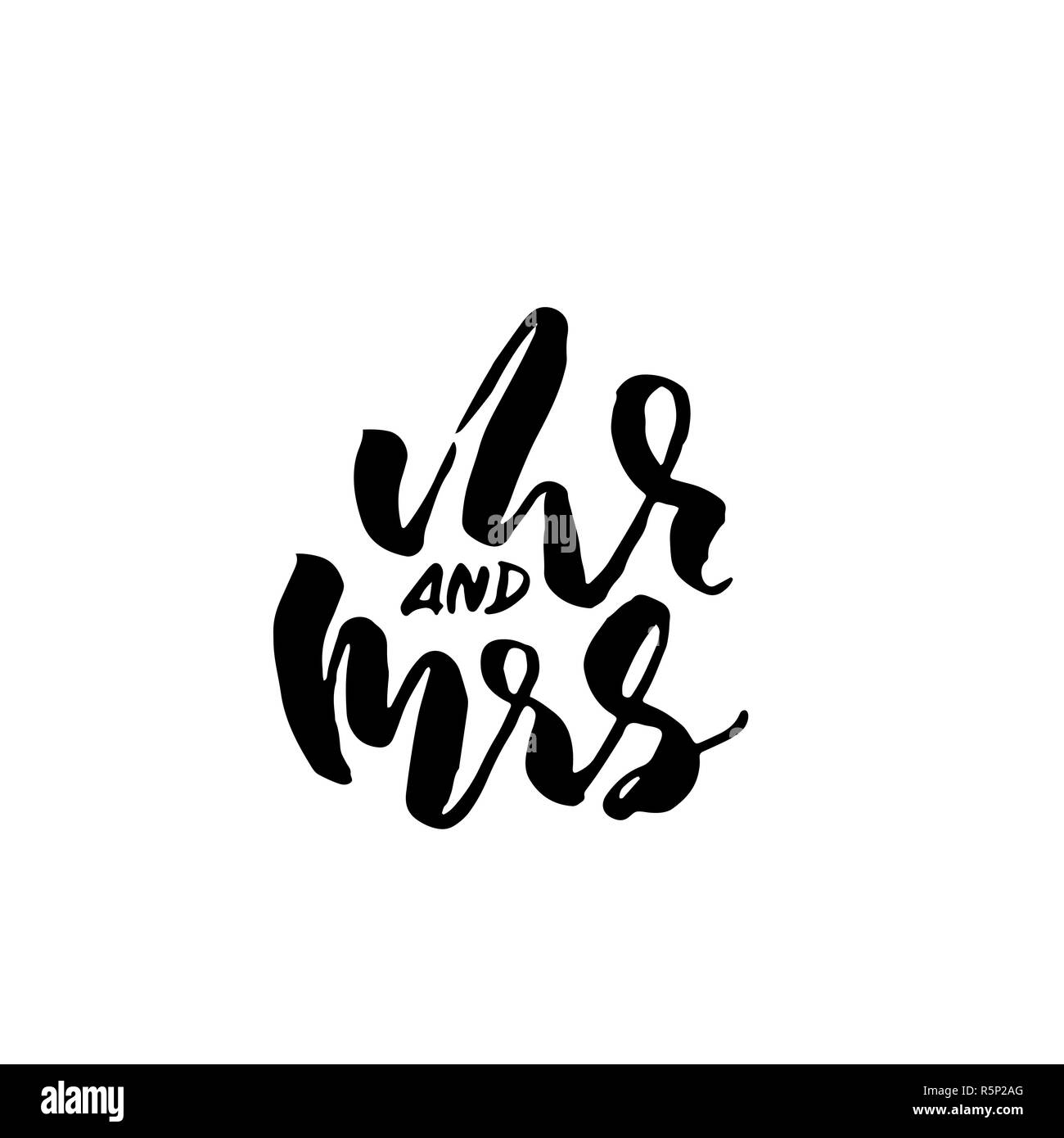 Mr and Mrs. Modern brush pen lettering. Wedding template. Bride and ...