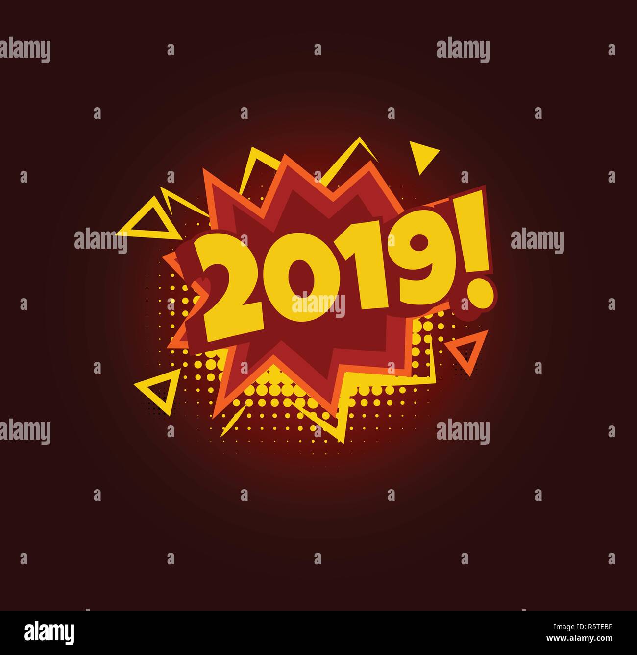 2019 Comic speech bubble. Pop art design. New Year Funny Greeting Card ...