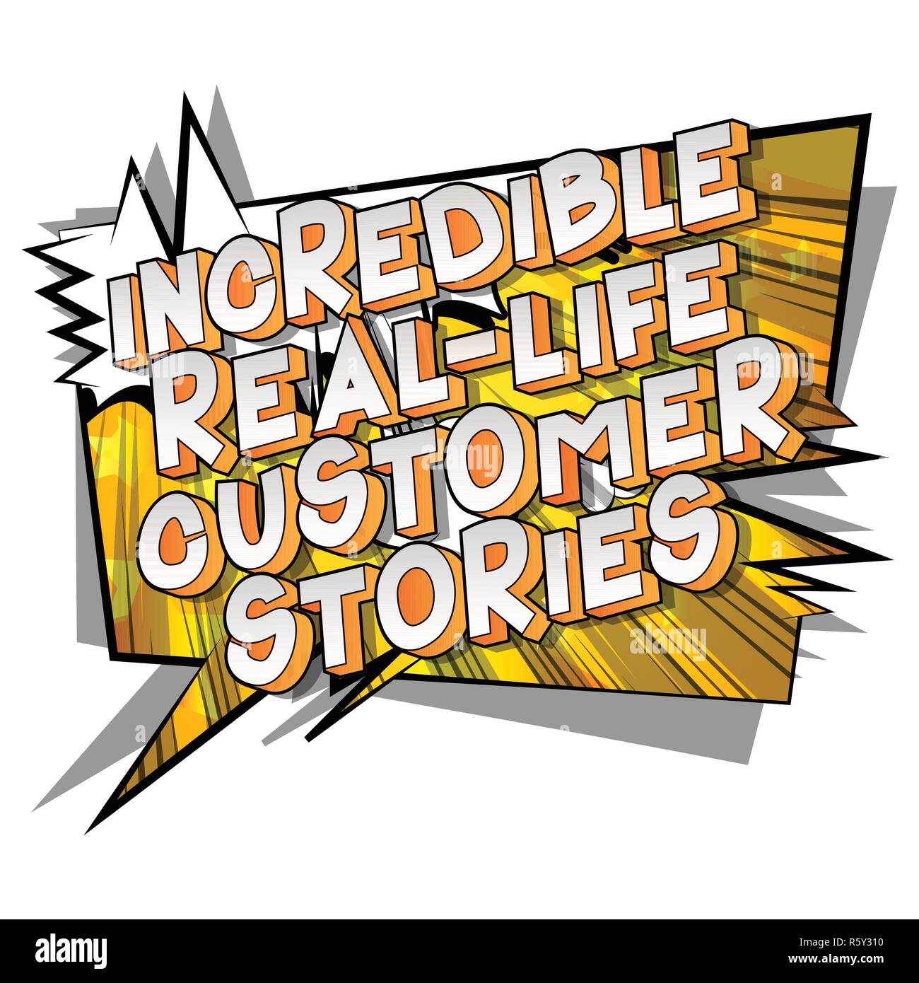 Incredible Real-Life Customer Stories - Vector illustrated comic book ... Incredible Real-Life Customer Stories - Vector illustrated comic book ...