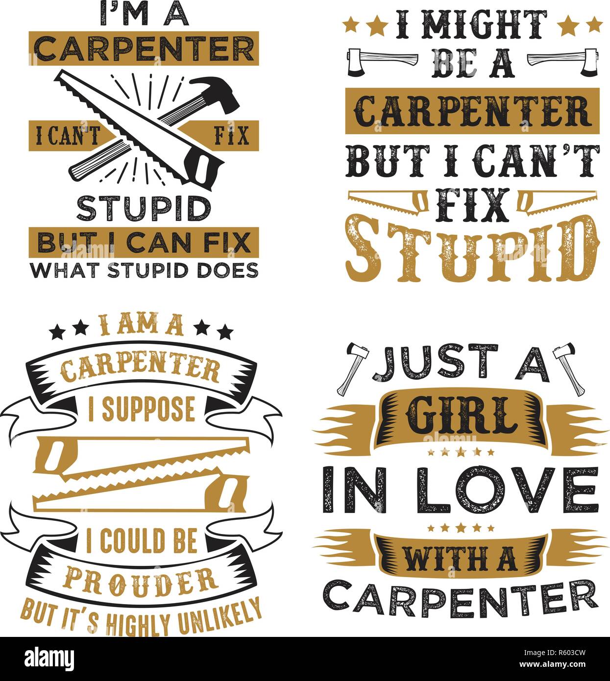 Carpenter Saying & Quote Set, 100% vector, best for print design Stock ...