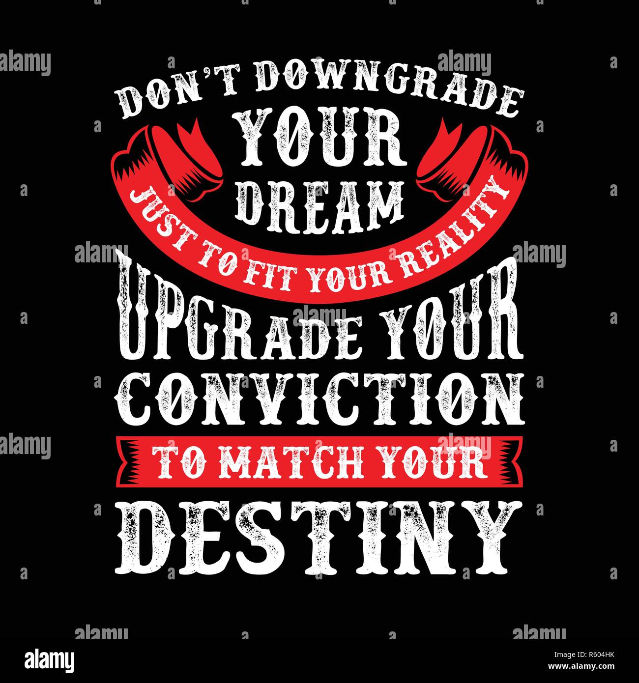 Don't downgrade your dream Stock Vector Image & Art - Alamy