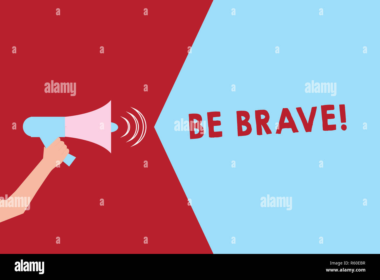 Text sign showing Be Brave. Conceptual photo ready to face and endure ...