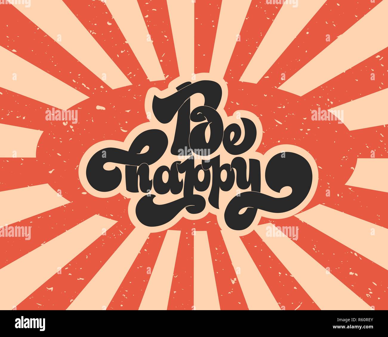 Be happy greating card hand lettering text, brush ink calligraphy ...