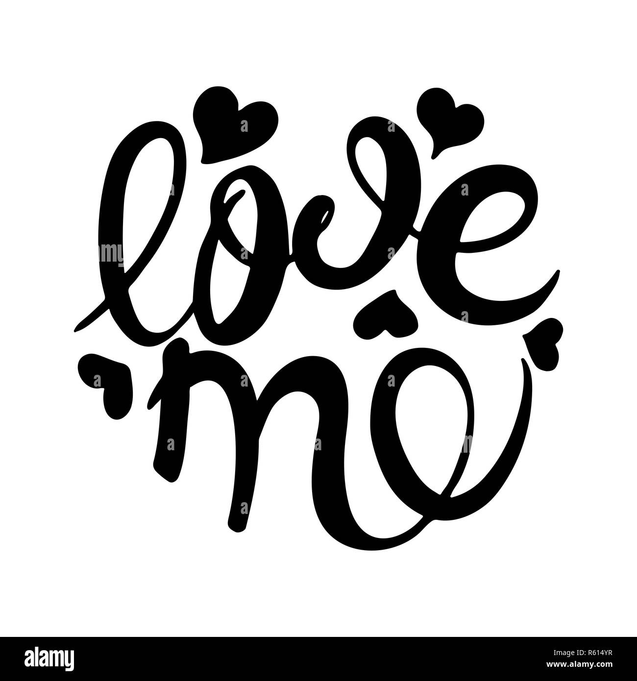 Love me calligraphy. Vector illustration. Handwritten black and white ...