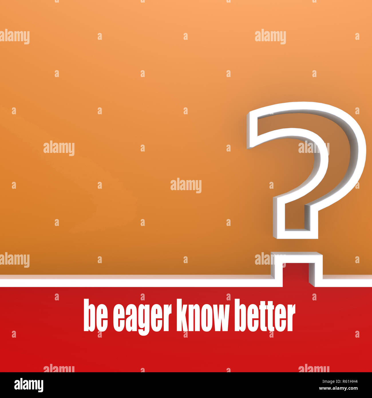 Be Eager Know Bigger Stock Photo - Alamy