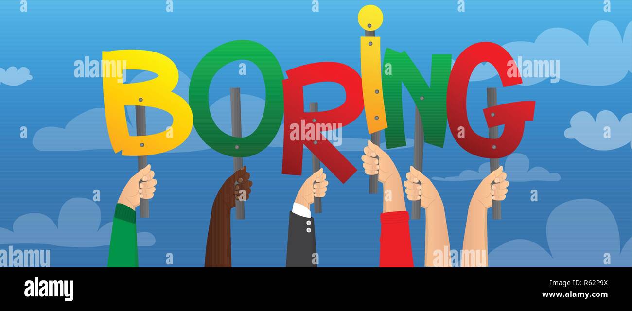 Diverse hands holding letters of the alphabet created the word Boring ...