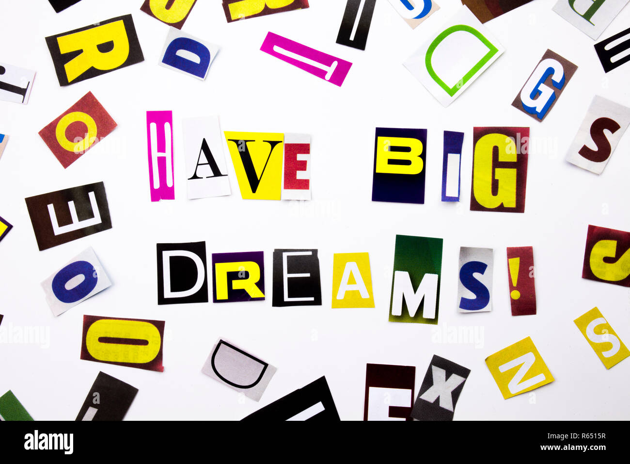 A word writing text showing concept of Have Big Dreams made of ...