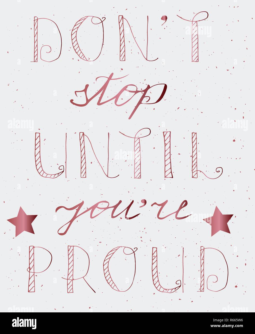 Hand drawn motivational quote Stock Vector Image & Art - Alamy Hand drawn motivational quote Stock Vector Image & Art - Alamy