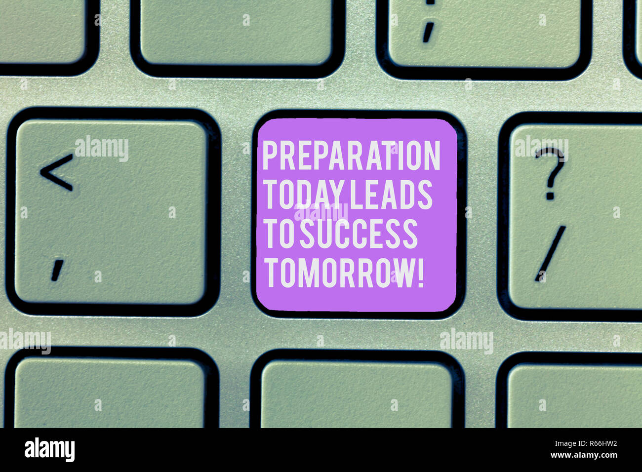 Text sign showing Preparation Today Leads To Success Tomorrow ... Text sign showing Preparation Today Leads To Success Tomorrow ...