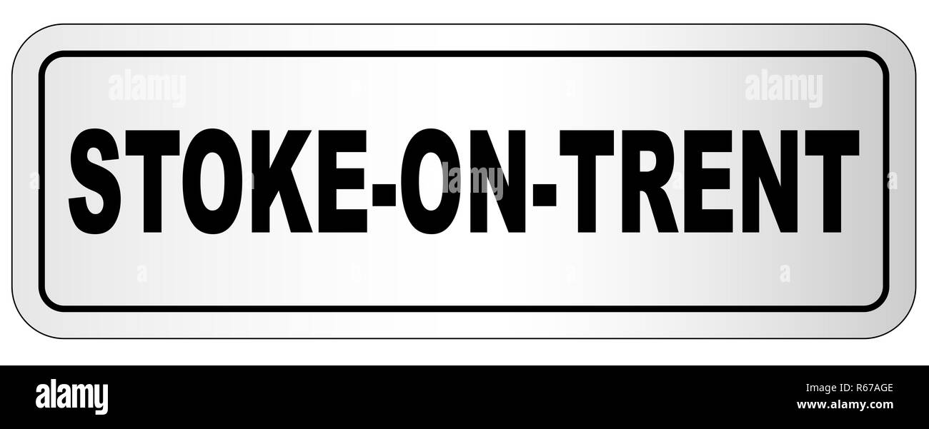 Stoke On Trent City Nameplate Stock Photo - Alamy