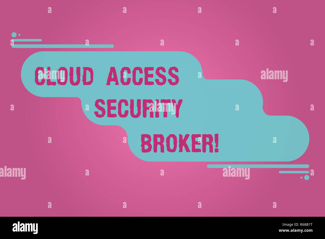 Handwriting Text Writing Cloud Access Security Broker Concept Meaning