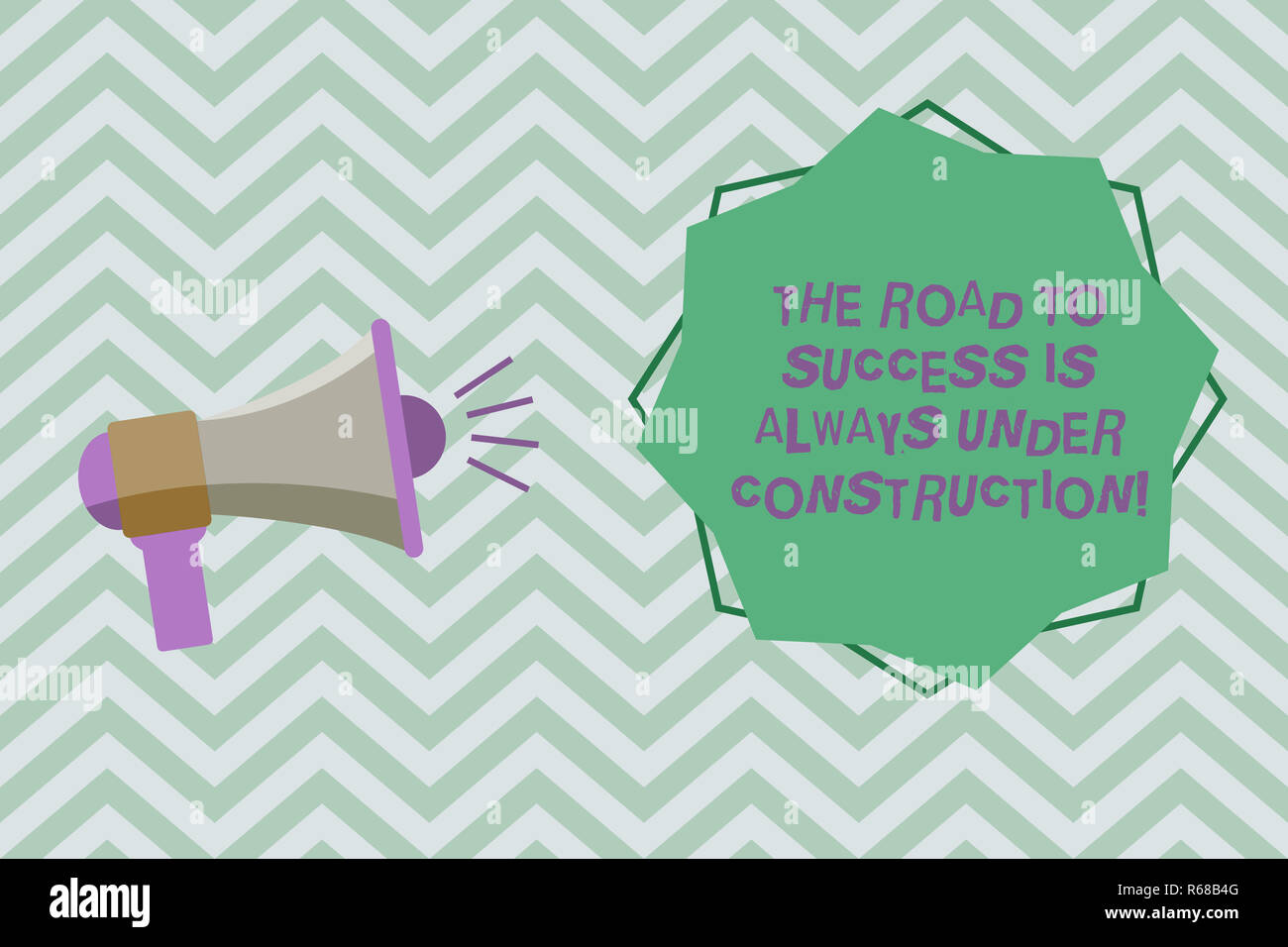 Text sign showing The Road To Success Is Always Under Construction ...