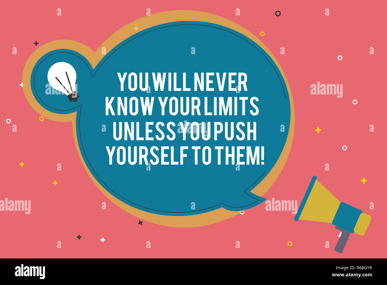 Text sign showing You Will Never Know Your Limits Unless You Push ...