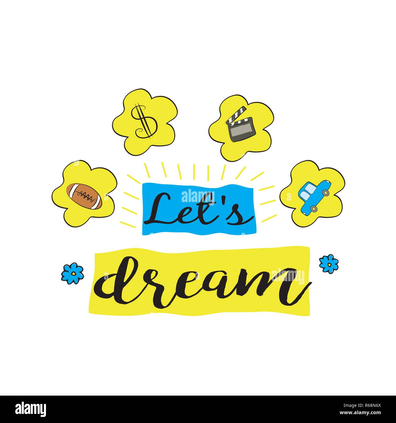 Let's dream -motivation phrase,isolated on white background,doodle ...