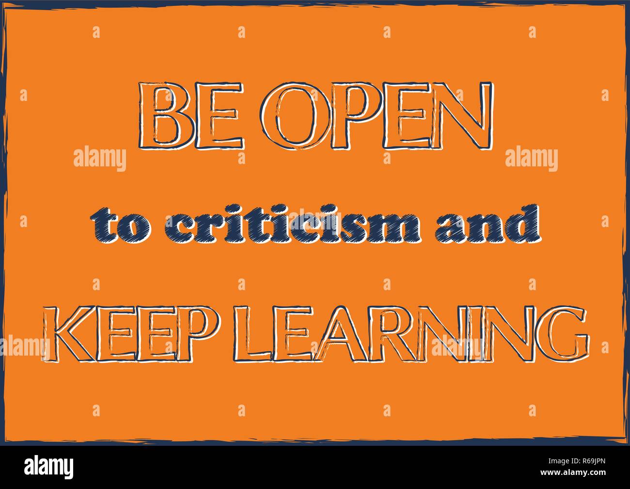 Be open to criticism and keep learning Inspiring quote Vector ...