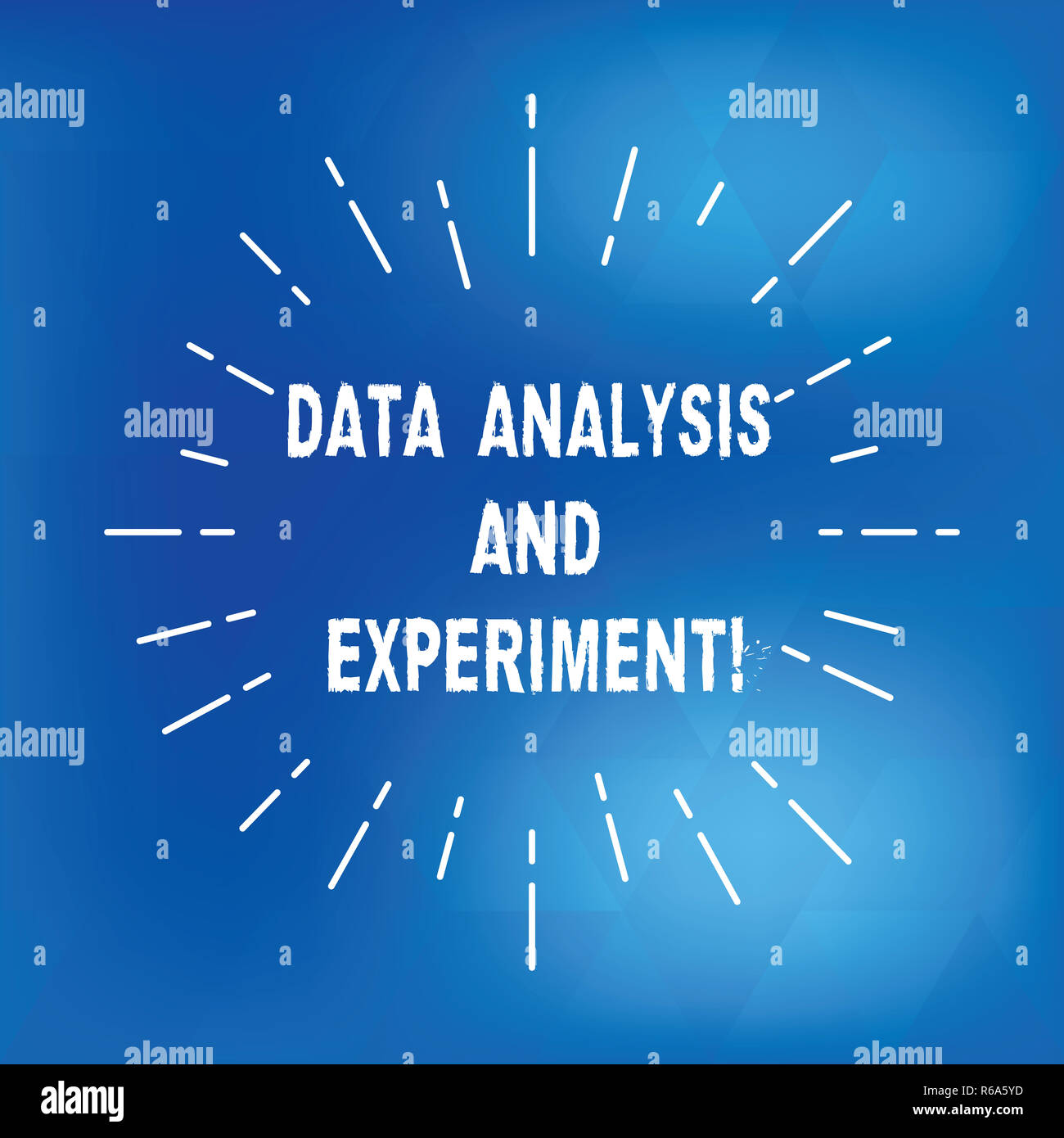Text sign showing Data Analysis And Experiment. Conceptual photo ...