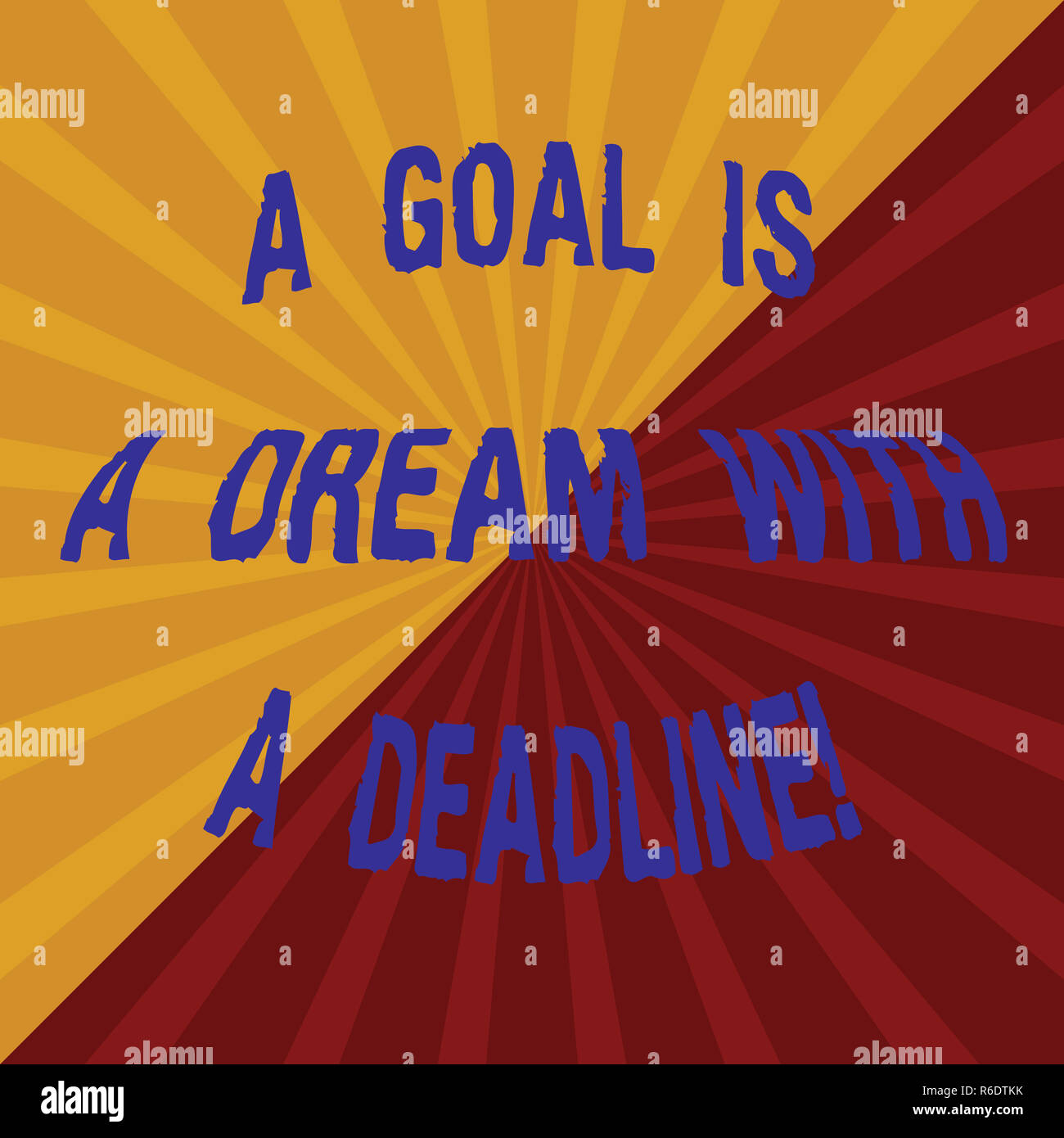 Goals are dreams with deadlines hi-res stock photography and images - Alamy