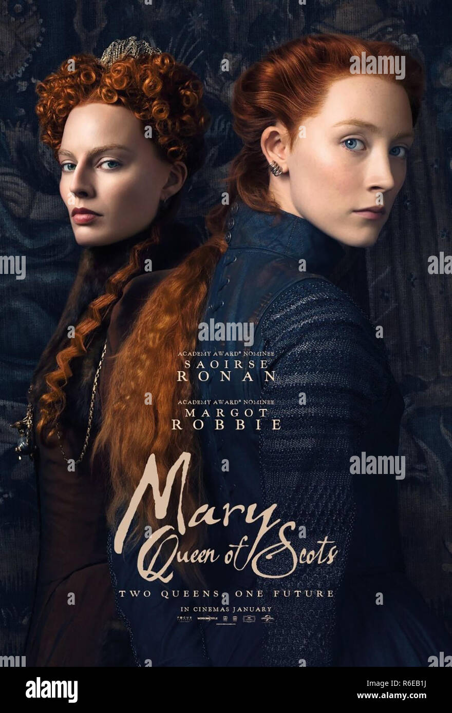 MARY QUEEN OF SCOTS, British poster, (l to r): Margot Robbie as Queen ...