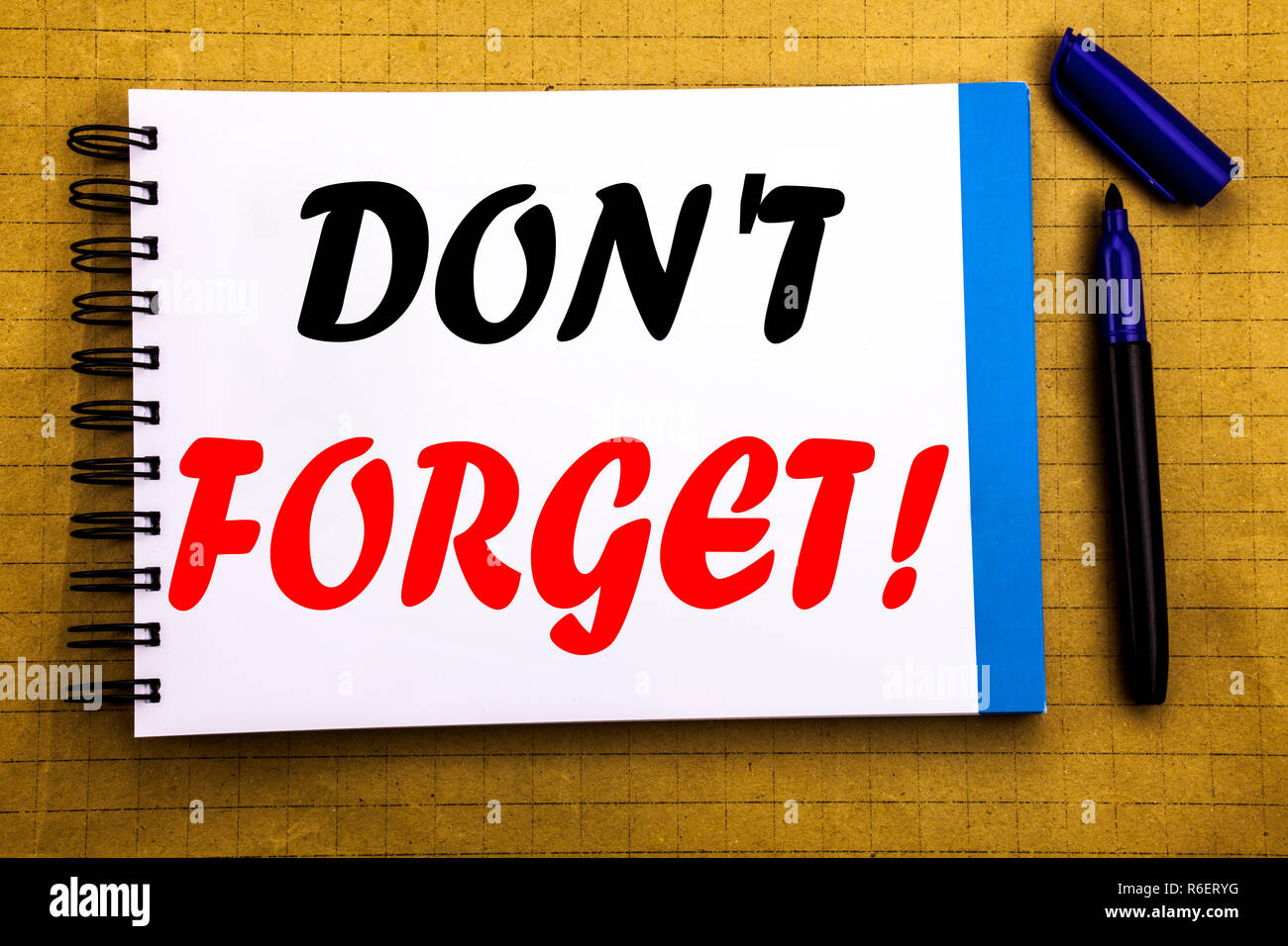 Do Not Forget. Business concept for Reminder Message Written on notepad ...