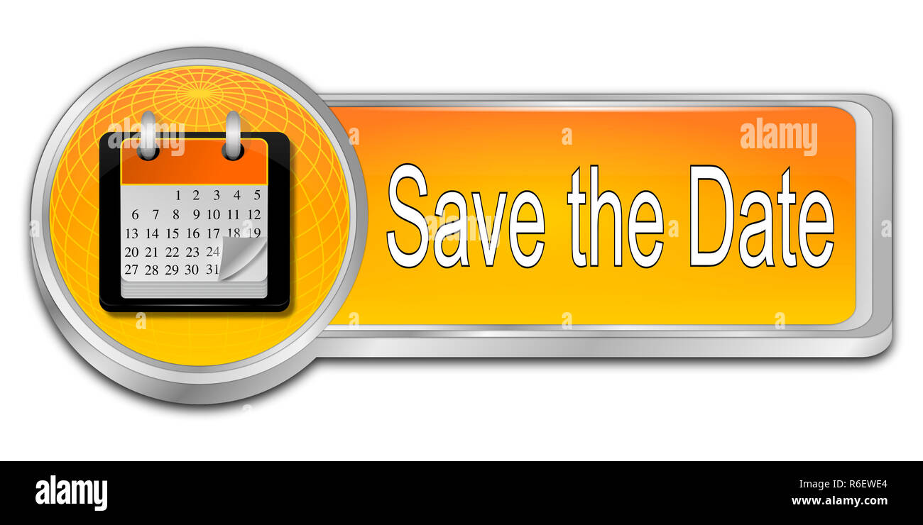 orange Save the Date Button - 3D illustration Stock Photo - Alamy