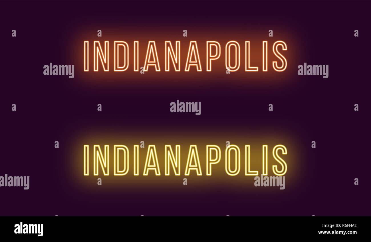 Neon name of Indianapolis city in USA. Vector text of Indianapolis ...