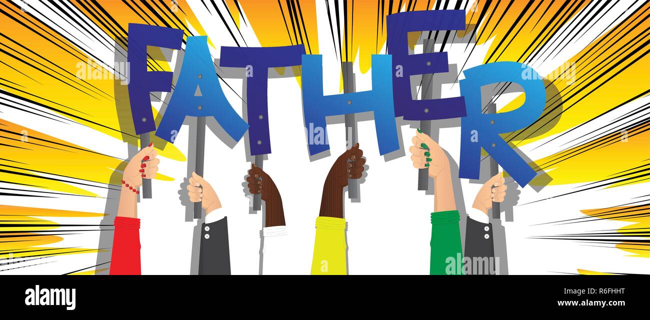 Diverse hands holding letters of the alphabet created the word Father ...