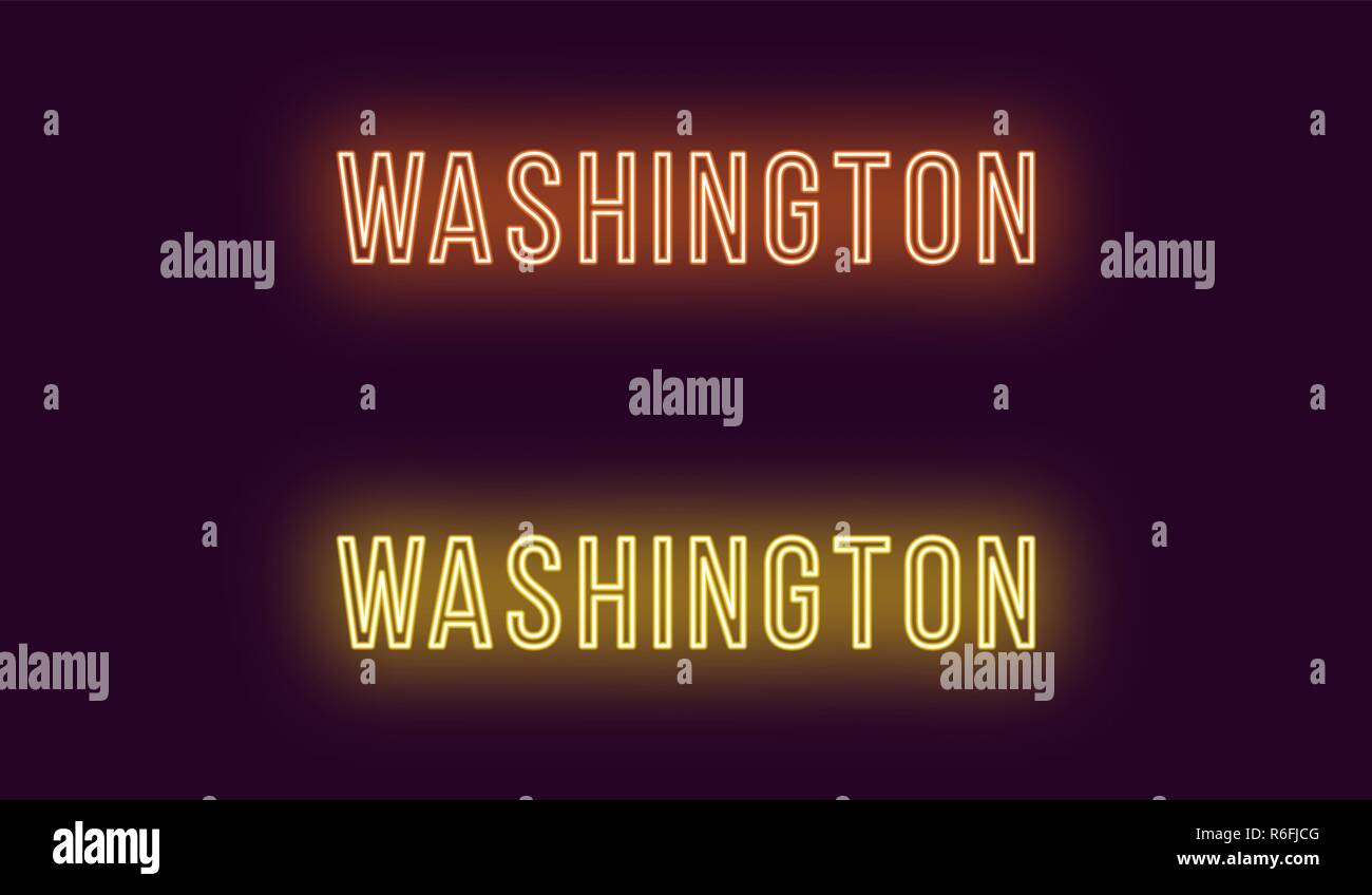 Neon name of Washington city in USA. Vector text of Washington, Neon ...
