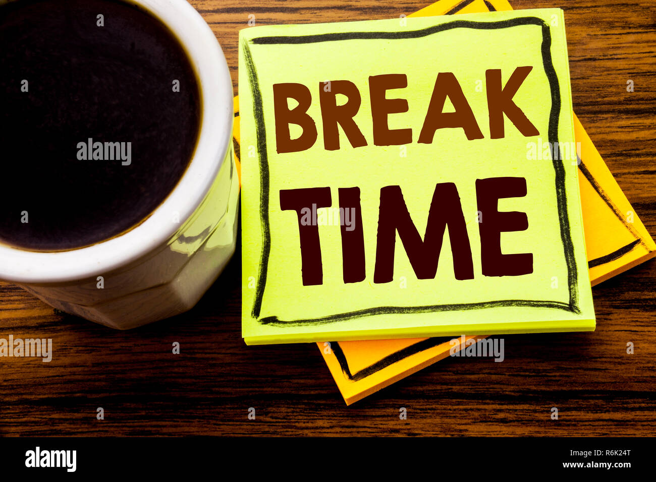 Handwritten text showing Break Time. Business concept for Stop Pause ...