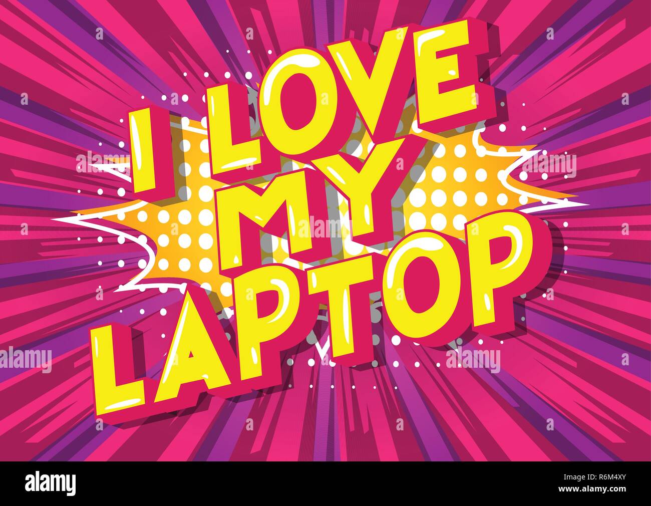 I Love My Laptop - Vector illustrated comic book style phrase Stock ...