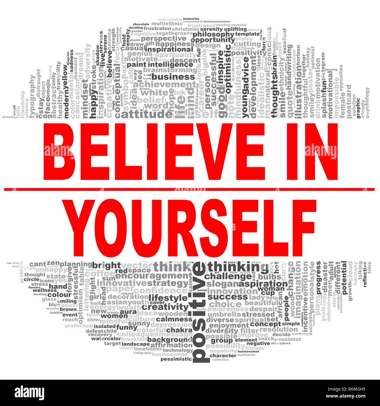 Believe in Yourself Stock Photo - Alamy