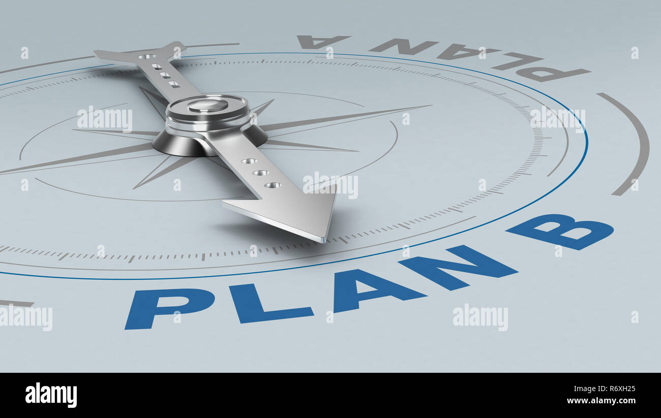 concept of plan b Stock Photo - Alamy