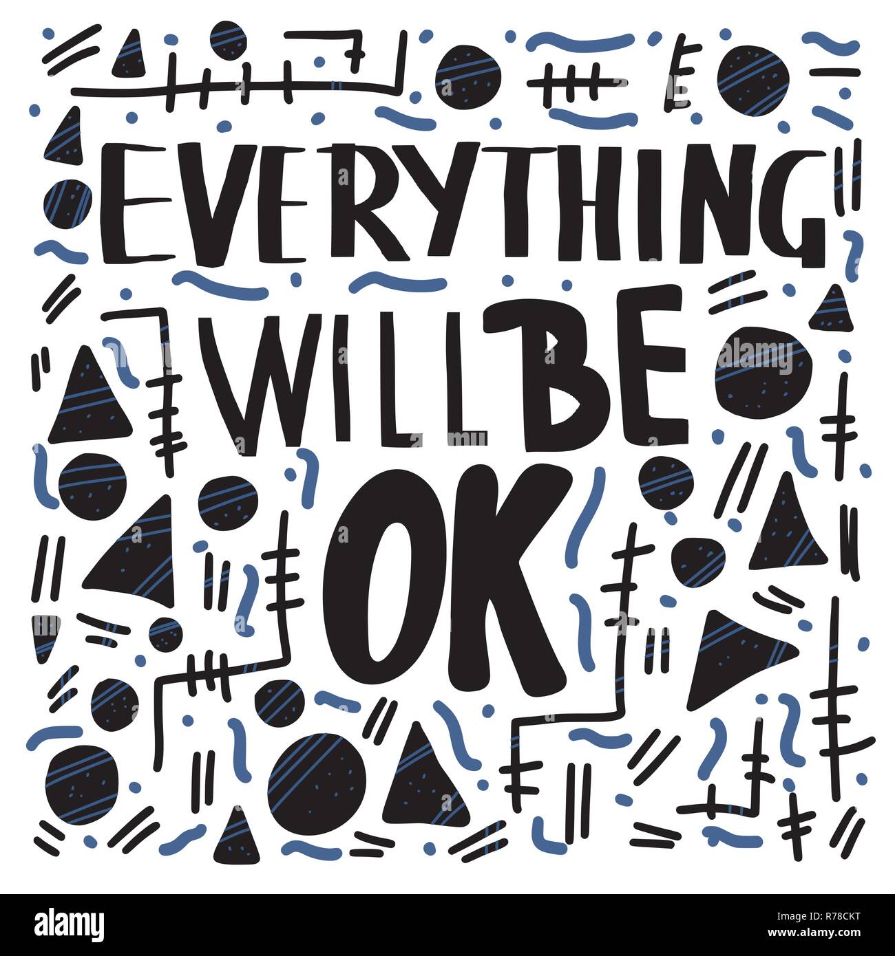 Everything is not ok handwritten lettering with abstract decoration ...