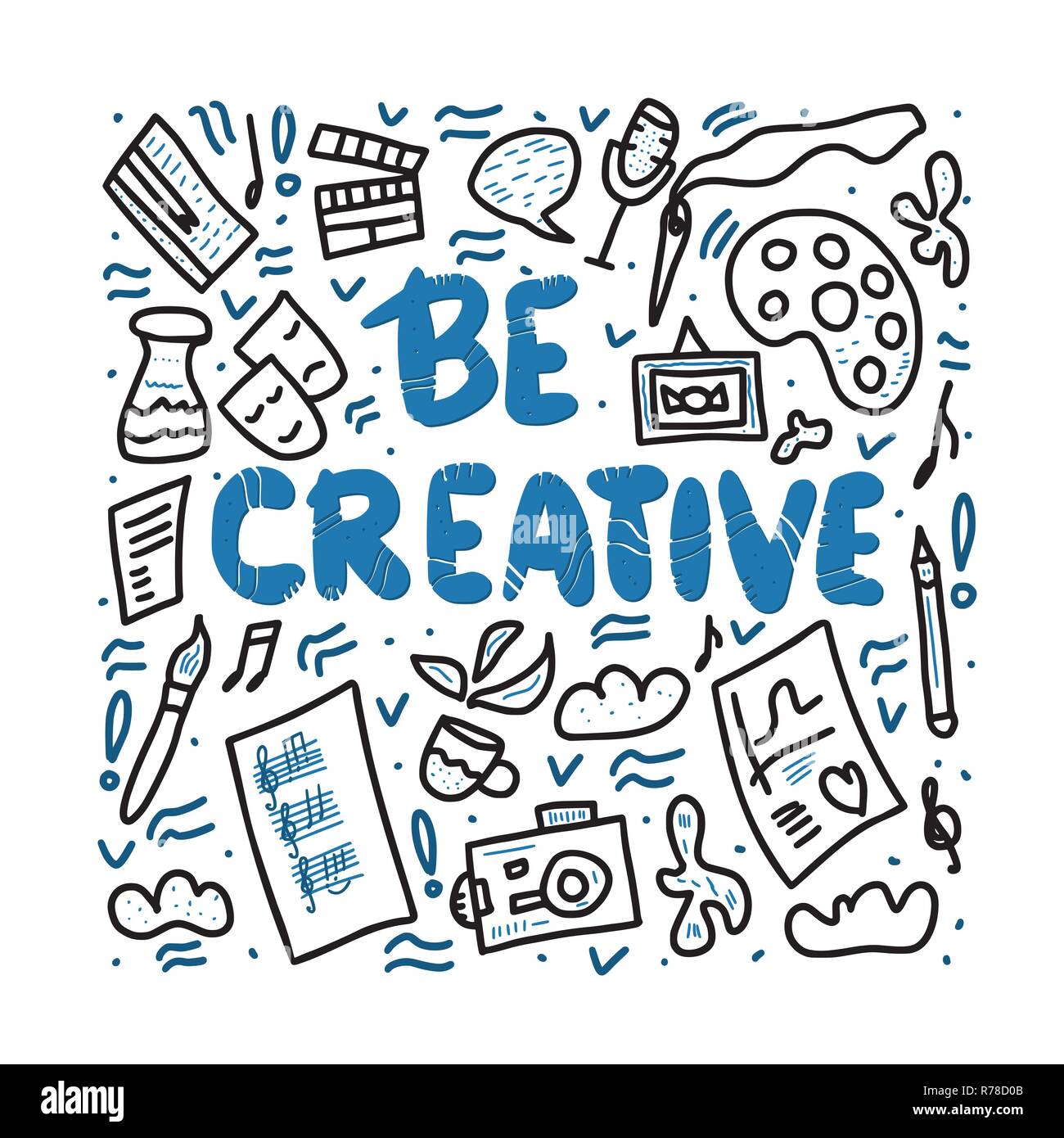 Be creative concept. Lettering with art symbols. Handwritten quote ...