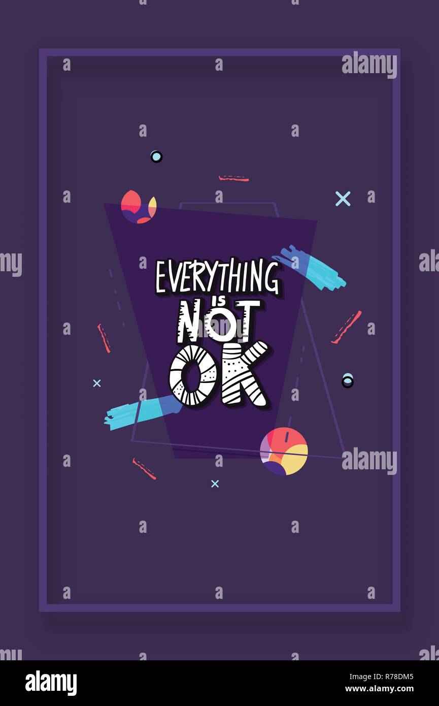 Everything is not ok handwritten lettering with geometic banner ...