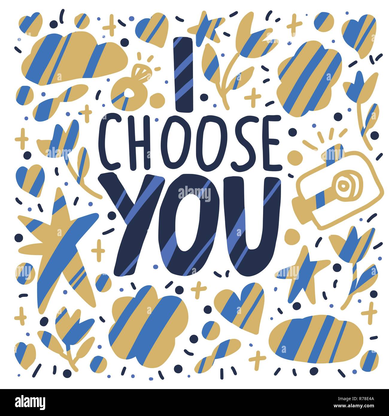 I choose you handwritten lettering with hand drawn decoration. Poster ...