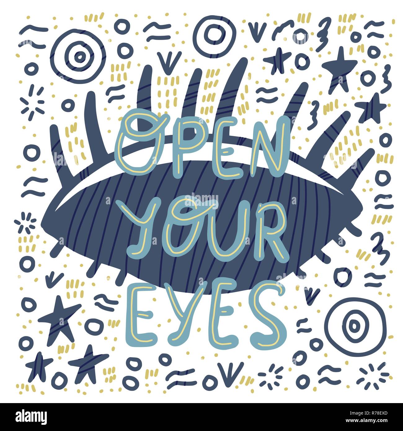 Open your eyes handwritten lettering with decoration. Poster vector ...