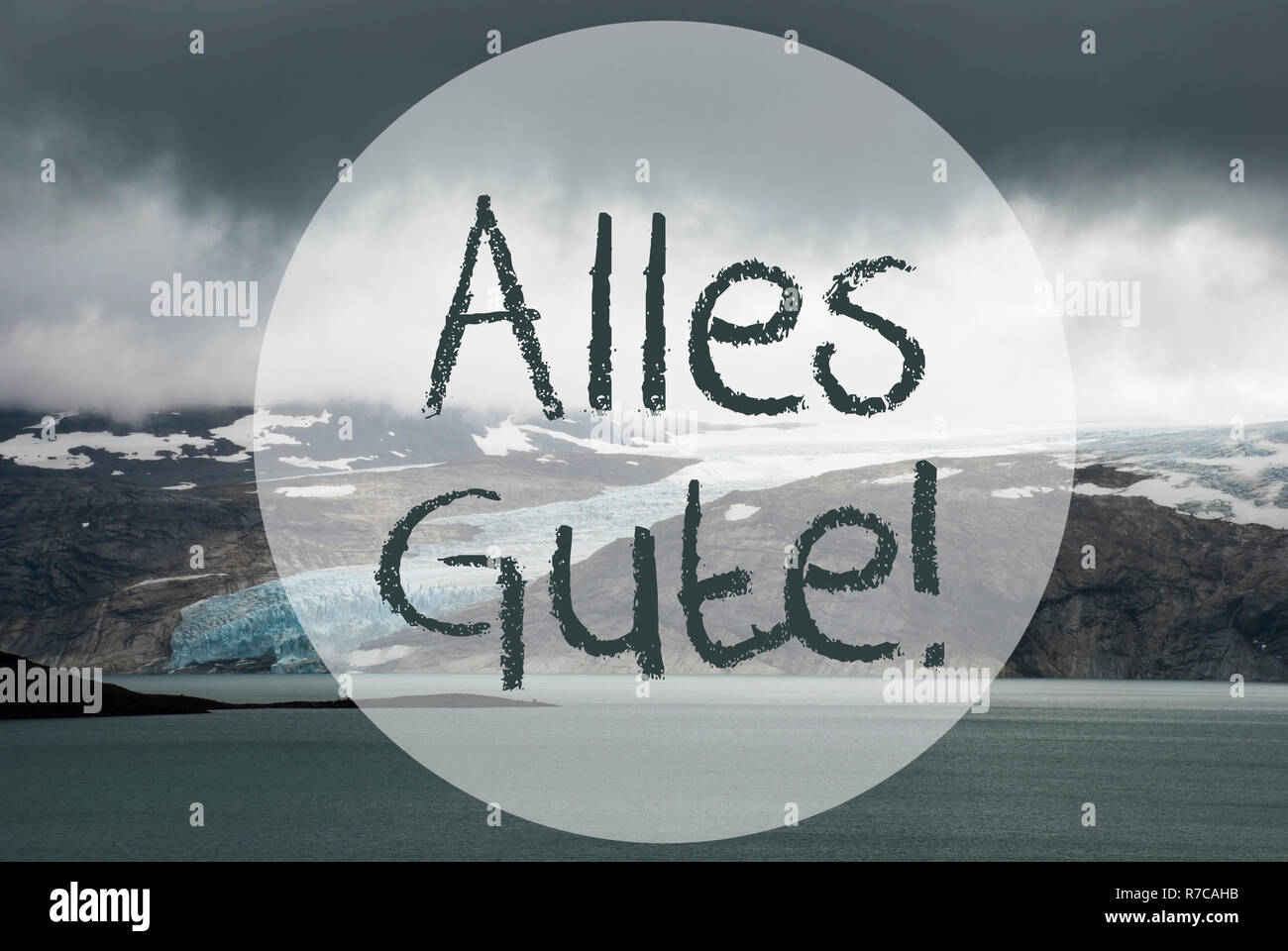 German Text Alles Gute Means Best Wishes. Glacier With Lake In Norway ...