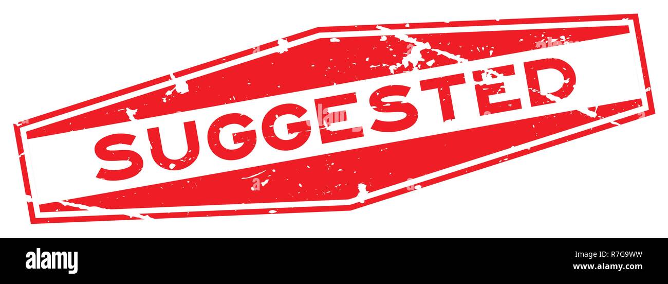 Grunge red suggested word hexagon rubber seal stamp on white background ...