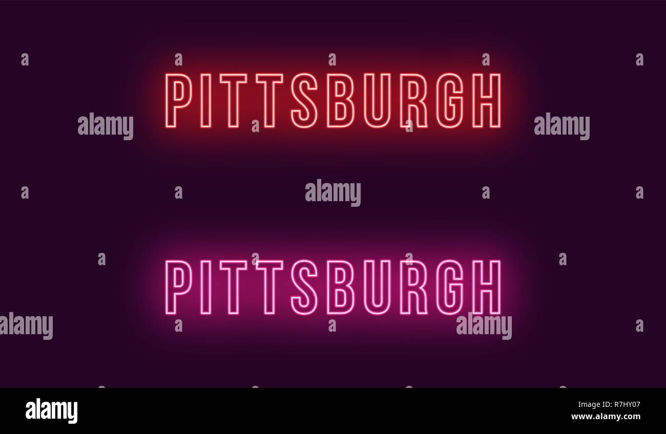 Neon name of Pittsburgh city in USA. Vector text of Pittsburgh, Neon ...