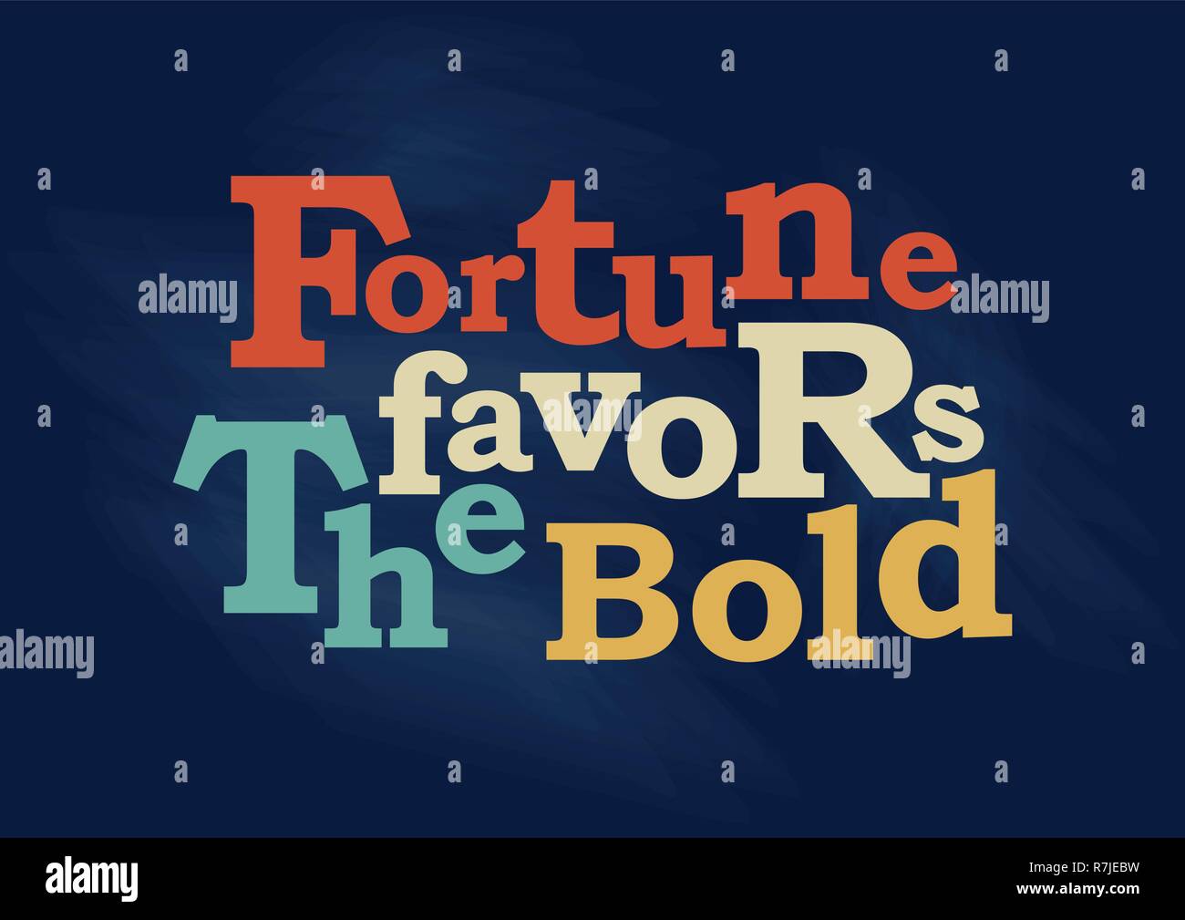 Fortune favors the bold business concept Vector poster design Stock ...