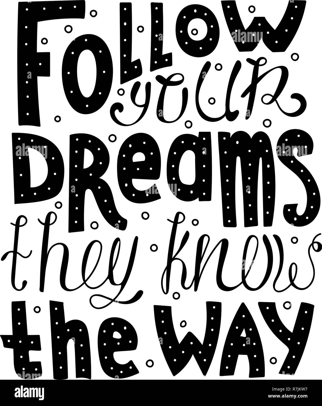 How to follow your dreams Stock Vector Images - Alamy