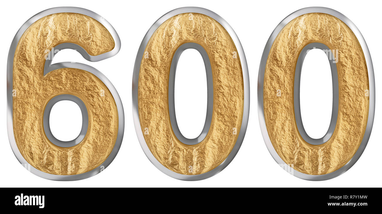 Numeral 600, six hundred, isolated on white background, 3d render Stock ...