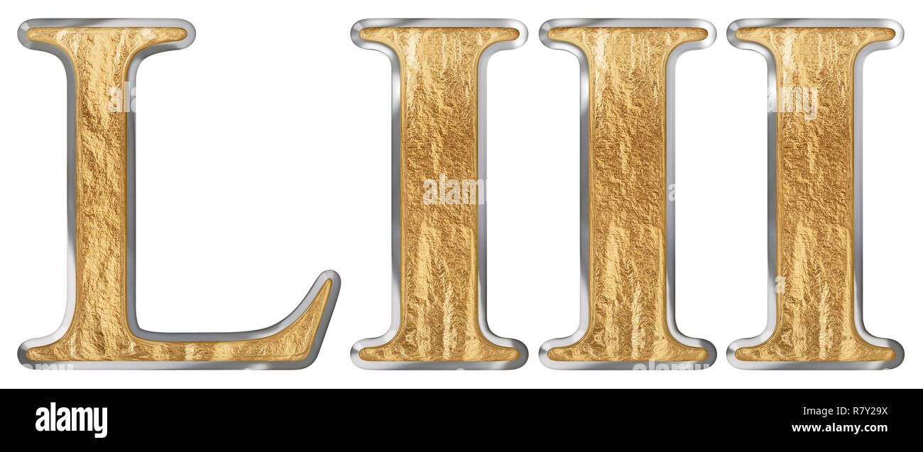 Roman numeral LIII, tres et quinquaginta, 53, fifty three, isolated on ...