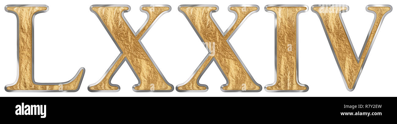 Roman numeral LXXIV, quattuor et septuaginta, 74, seventy four ...