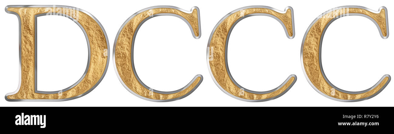 Roman numeral DCCC, octingenti, 800, eight hundred, isolated on white ...