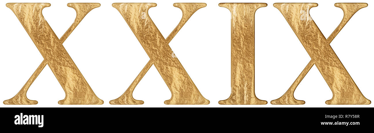 Roman numeral XXIX, novem et viginti, 29, twenty nine, isolated on ...